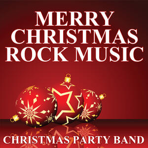 Christmas Classic Band - Merry Christmas Rock Music | iHeart