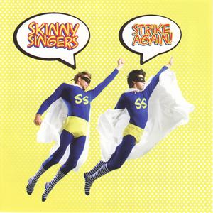skinny singers - Strike Again! | iHeart