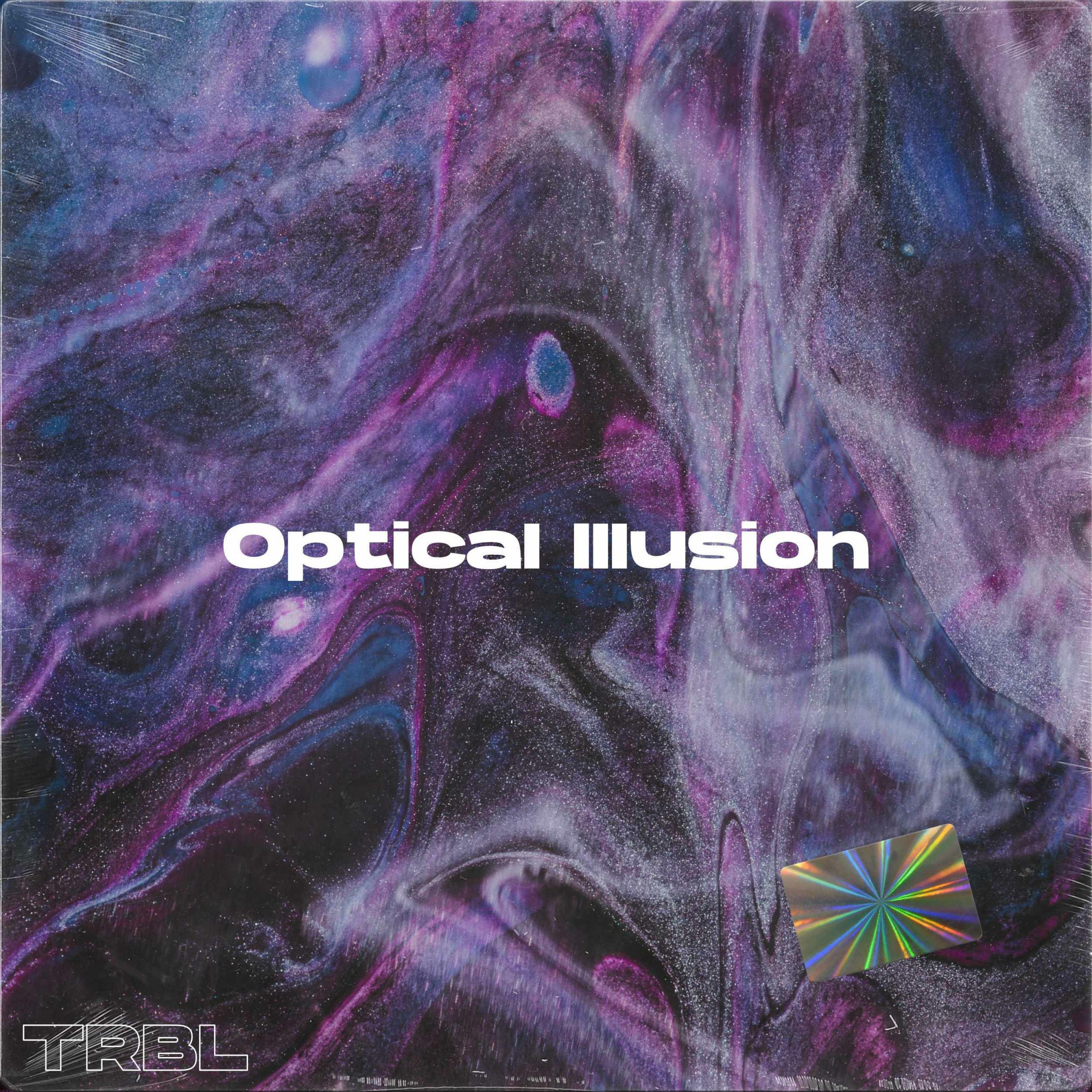 TRBL - Optical Illusion | iHeart