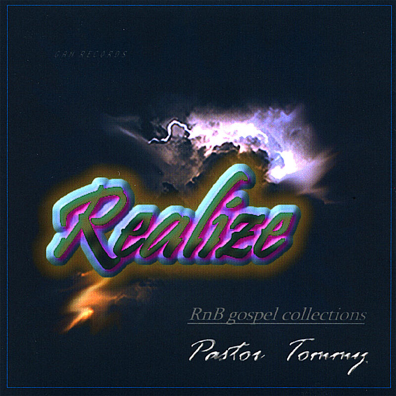 Pastor Tommy - Realize RnB Gospel Collections | iHeart
