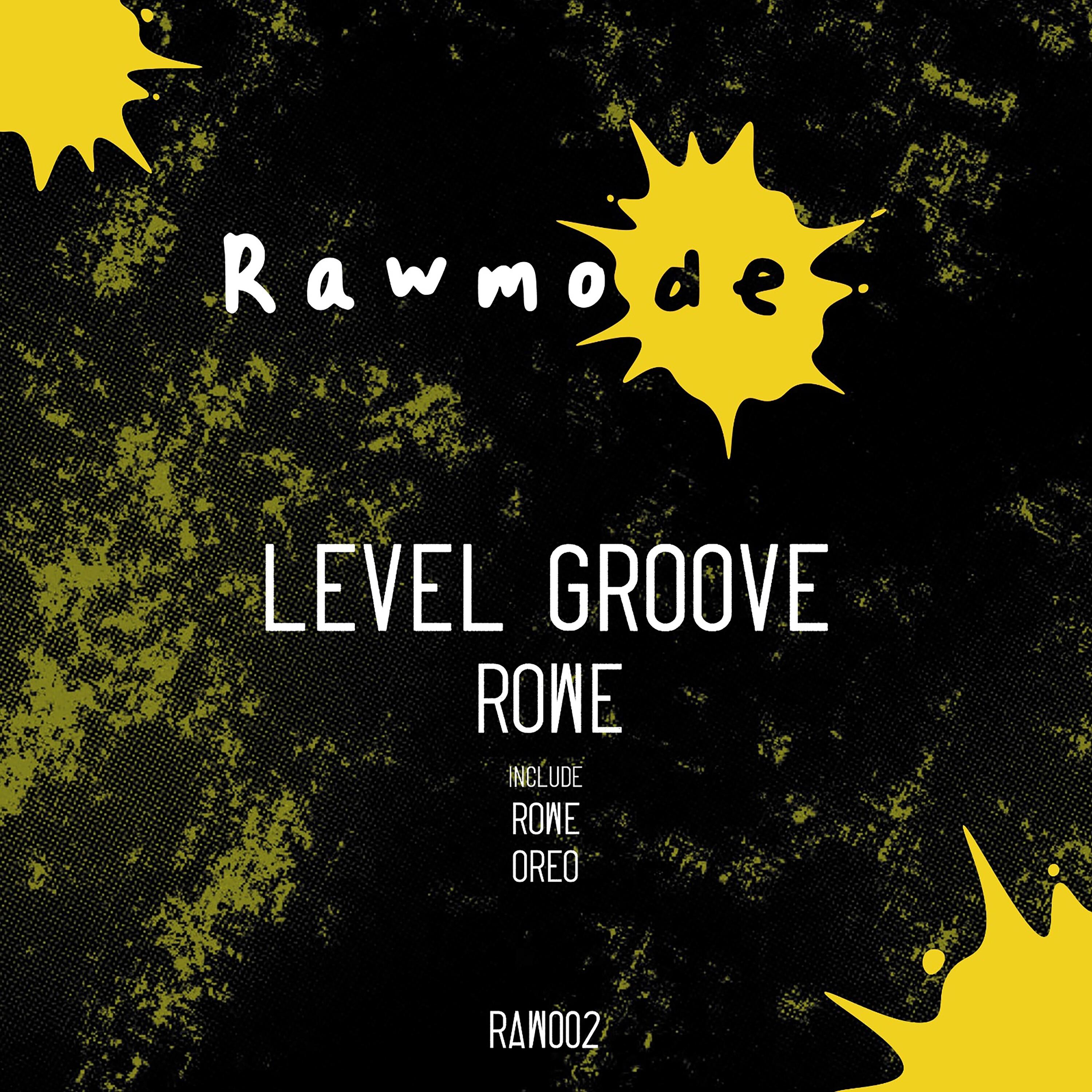 Level Groove - Rowe | iHeart