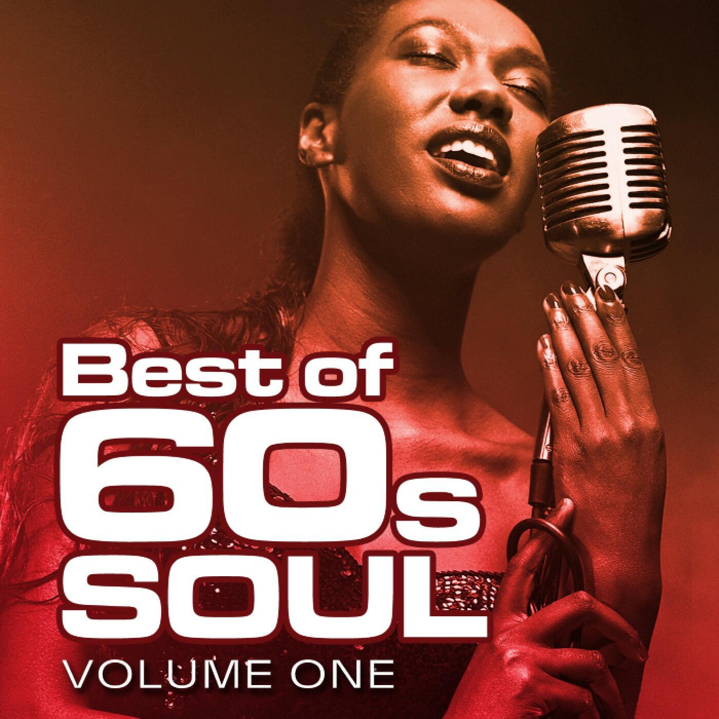 Various Artists - Best of 60s Soul Volume One | iHeart