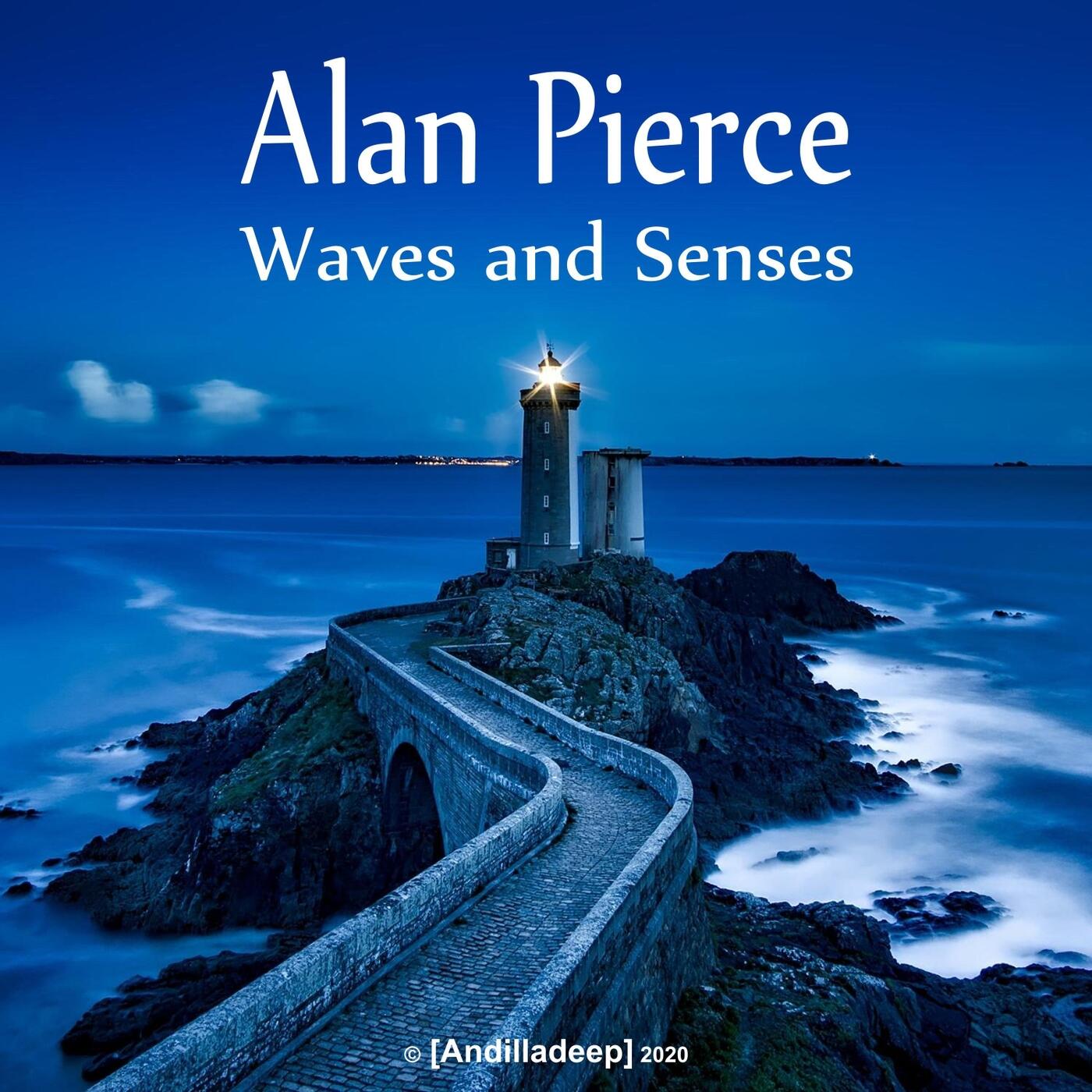 Alan Pierce - Waves and Senses | iHeart