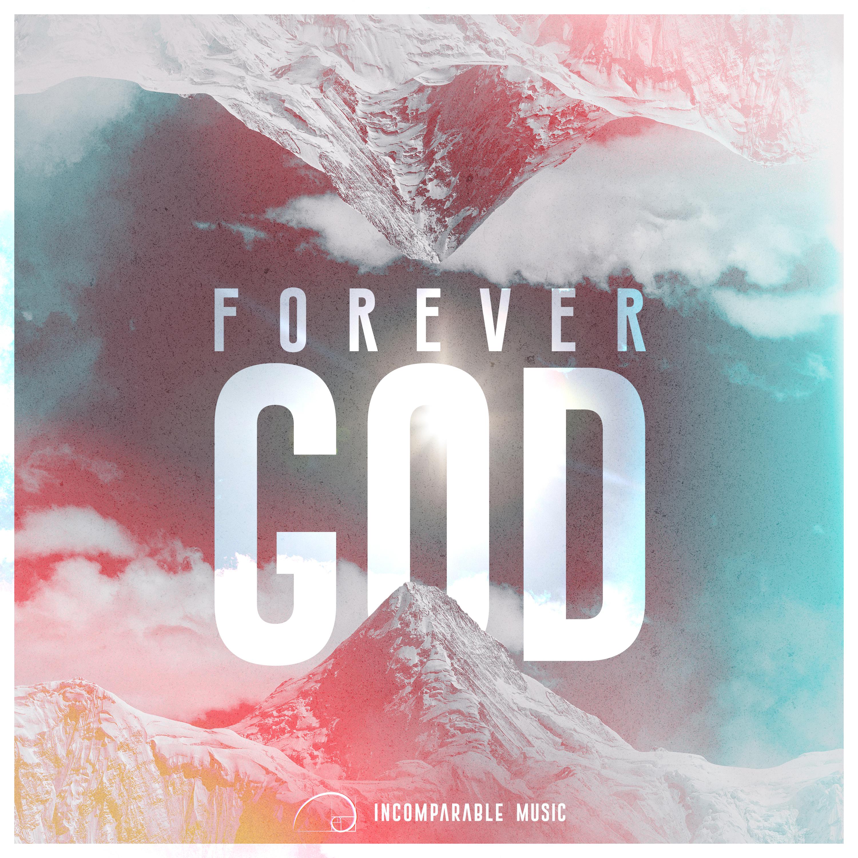 Incomparable Music & Allex Reis - Forever God | iHeart