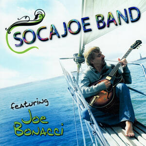 SOCA JOE BAND & Joe Bonacci - SOCA JOE BAND featuring Joe Bonacci | iHeart