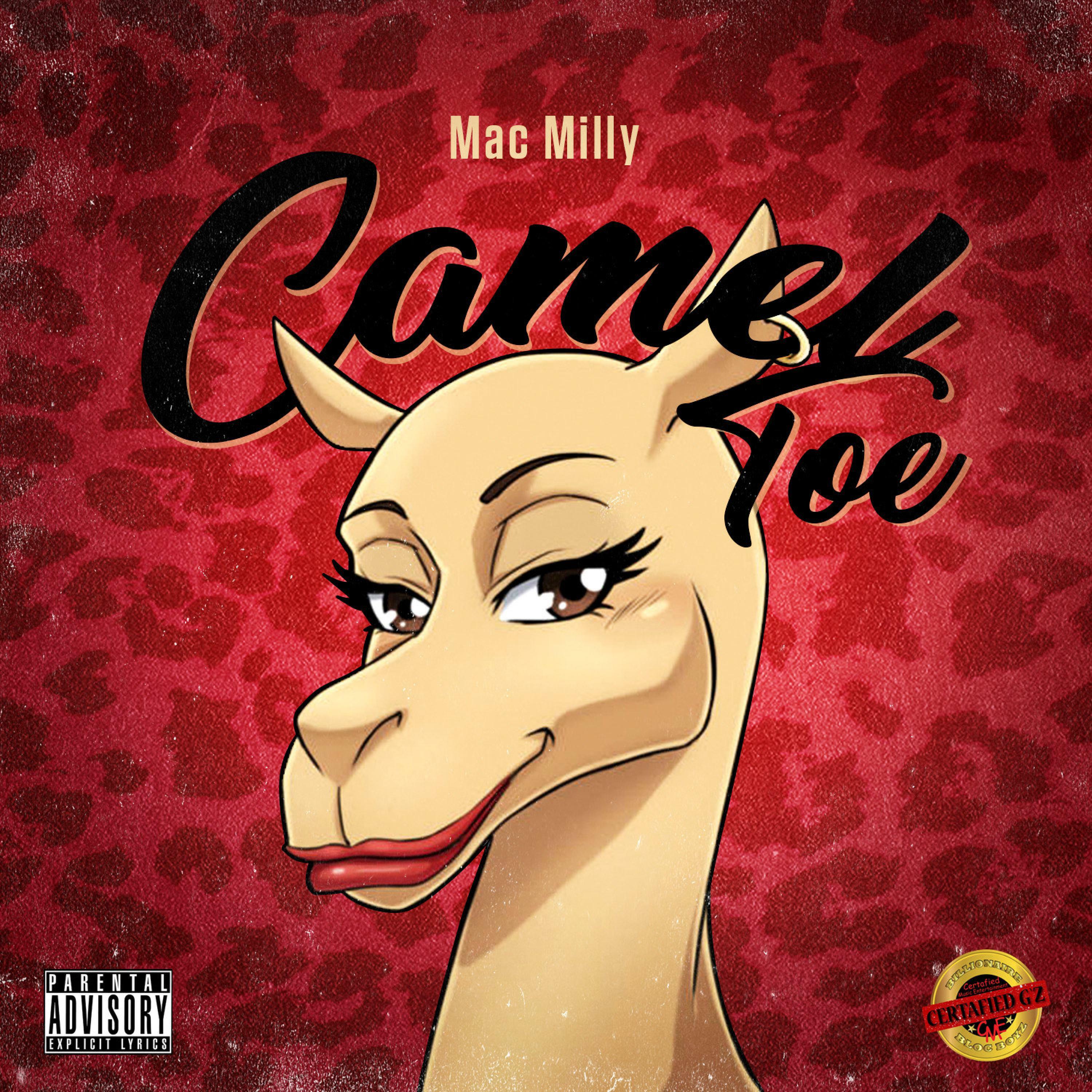 Mac Milly - Camel Toe | iHeart