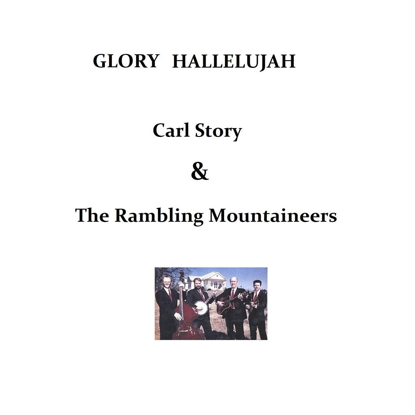 Carl Story & The Rambling Mountaineers | iHeart