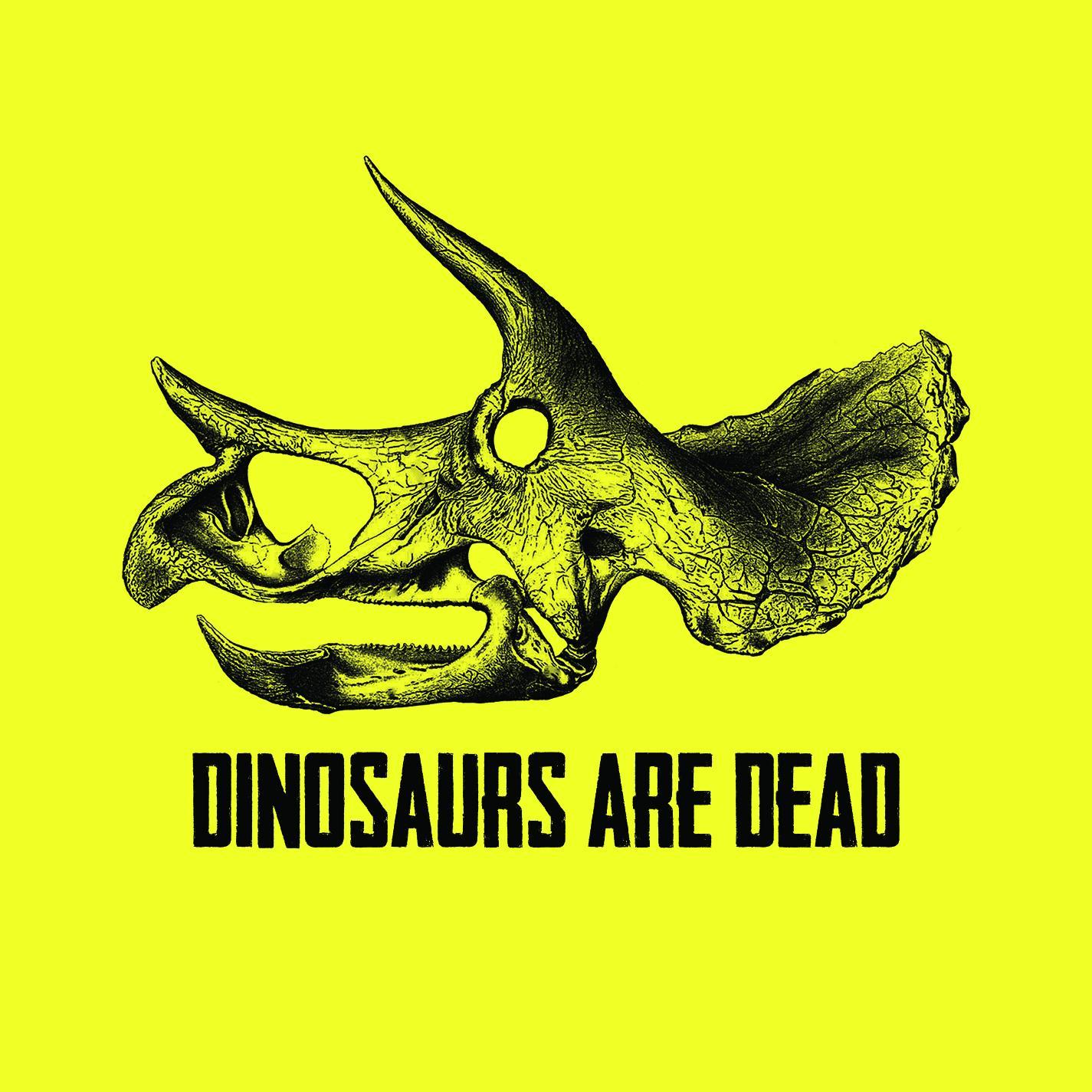 Dinosaurs Are Dead | iHeart