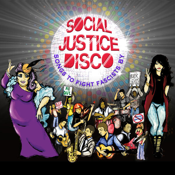 Social Justice Disco & Phat Man Dee & Liz Berlin & Johnny Creed Coe ...