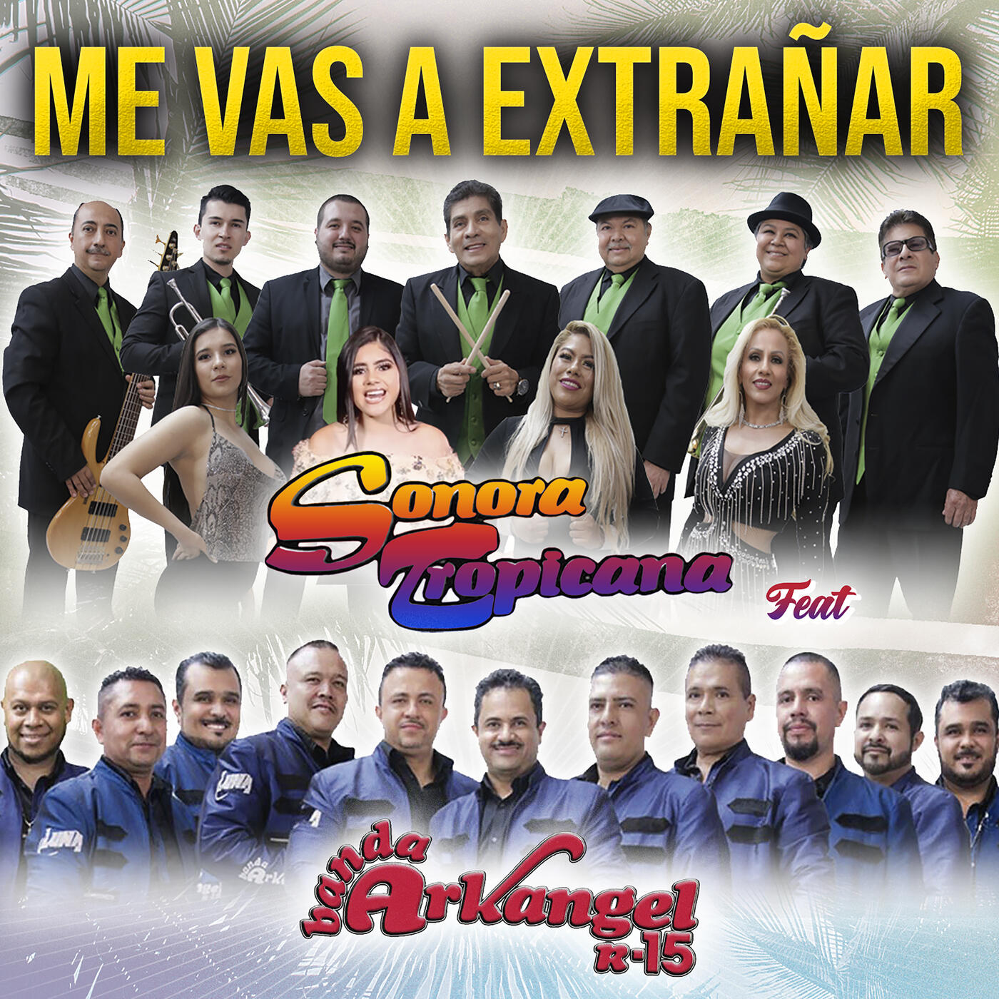 Sonora Tropicana And Banda Arkangel R 15 Iheart