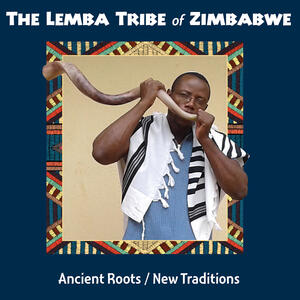 The Lemba Tribe of Zimbabwe | iHeart