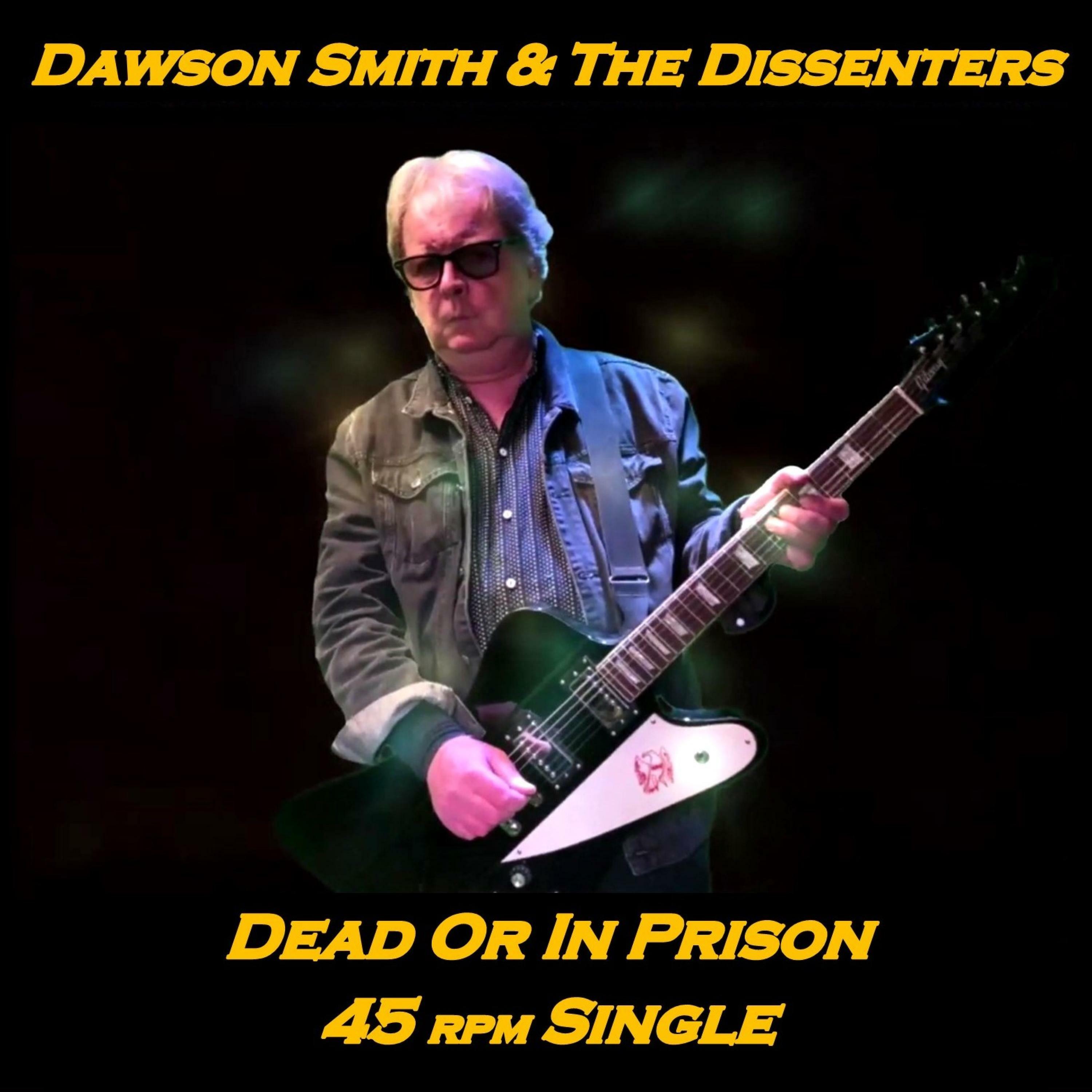 Dawson Smith & the Dissenters | iHeart