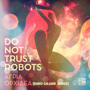 Do Not Trust Robots | iHeart