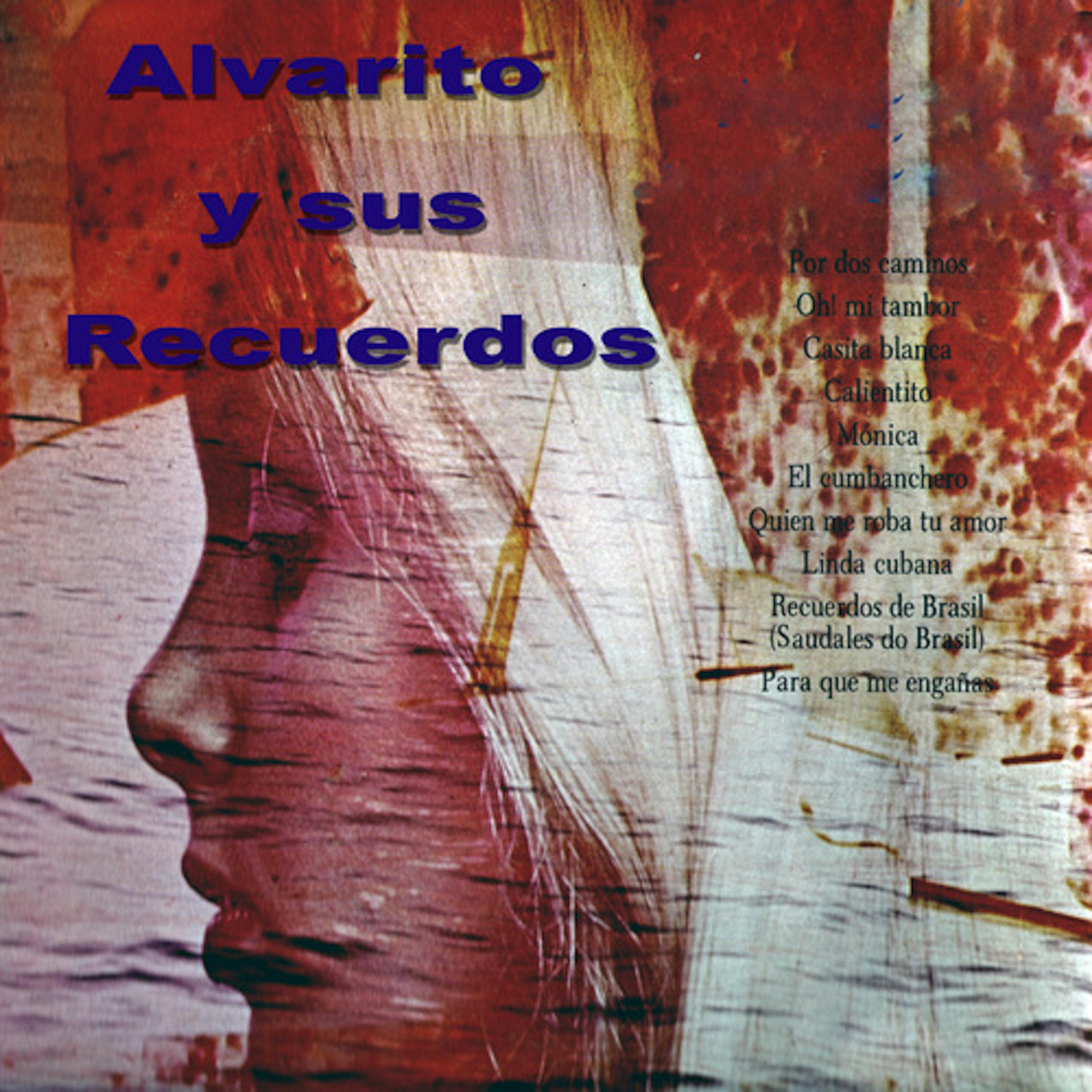 Alvarito y sus Recuerdos | iHeart