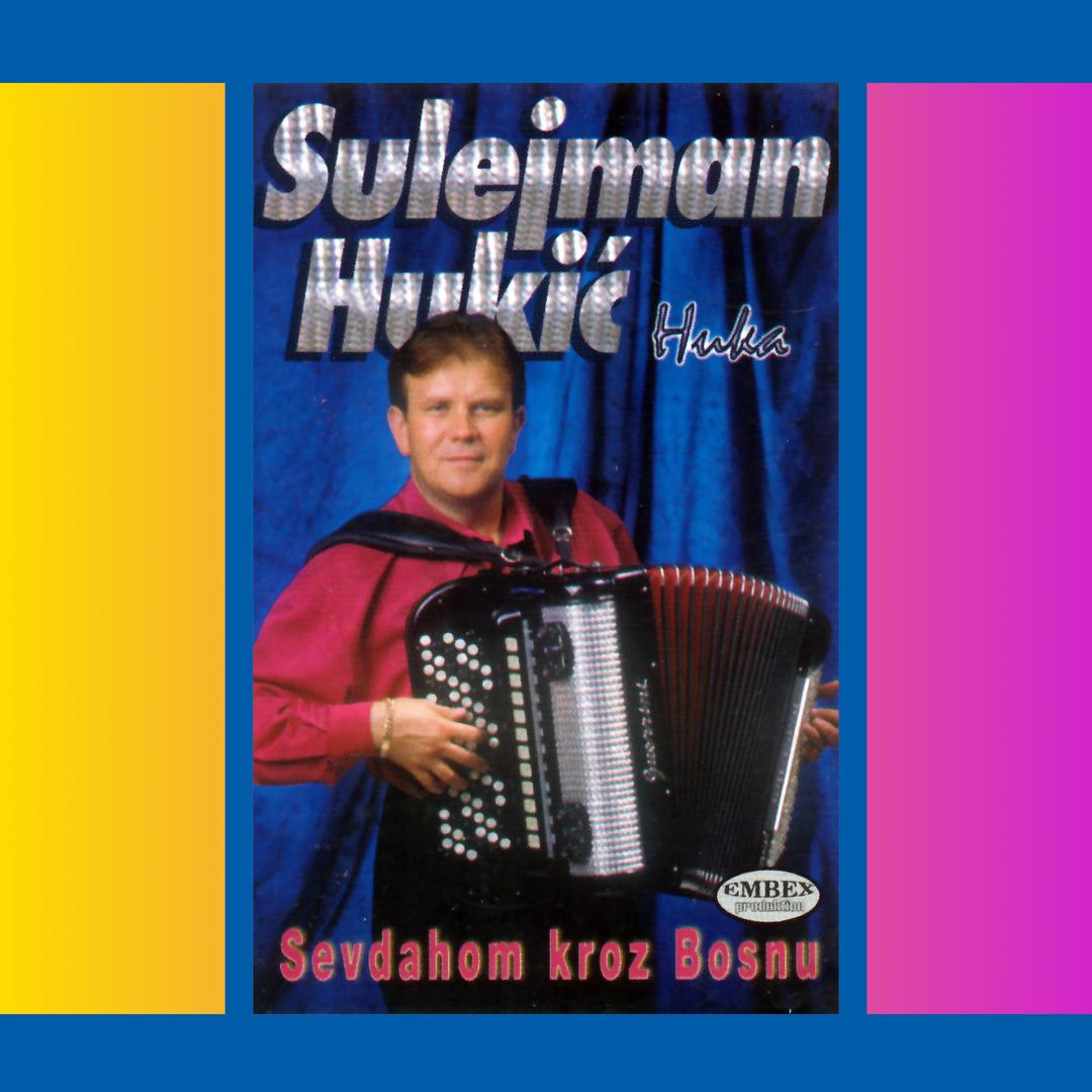 Stream Music from Artists Like Sulejman Hukic Huka | iHeart