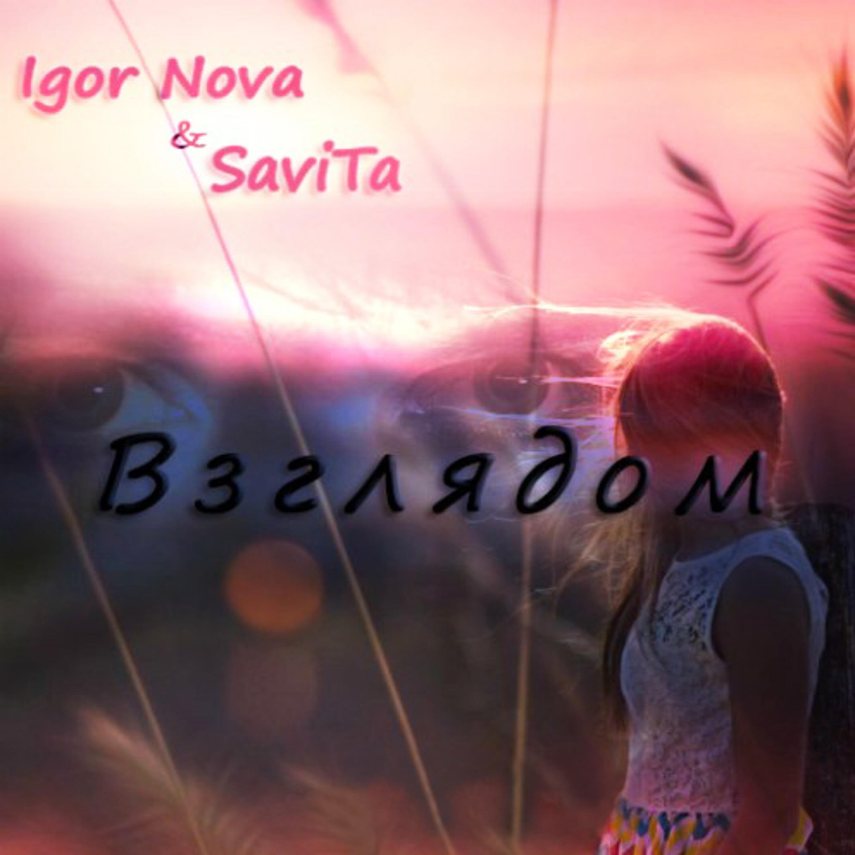 Igor Nova & SaviTa | iHeart