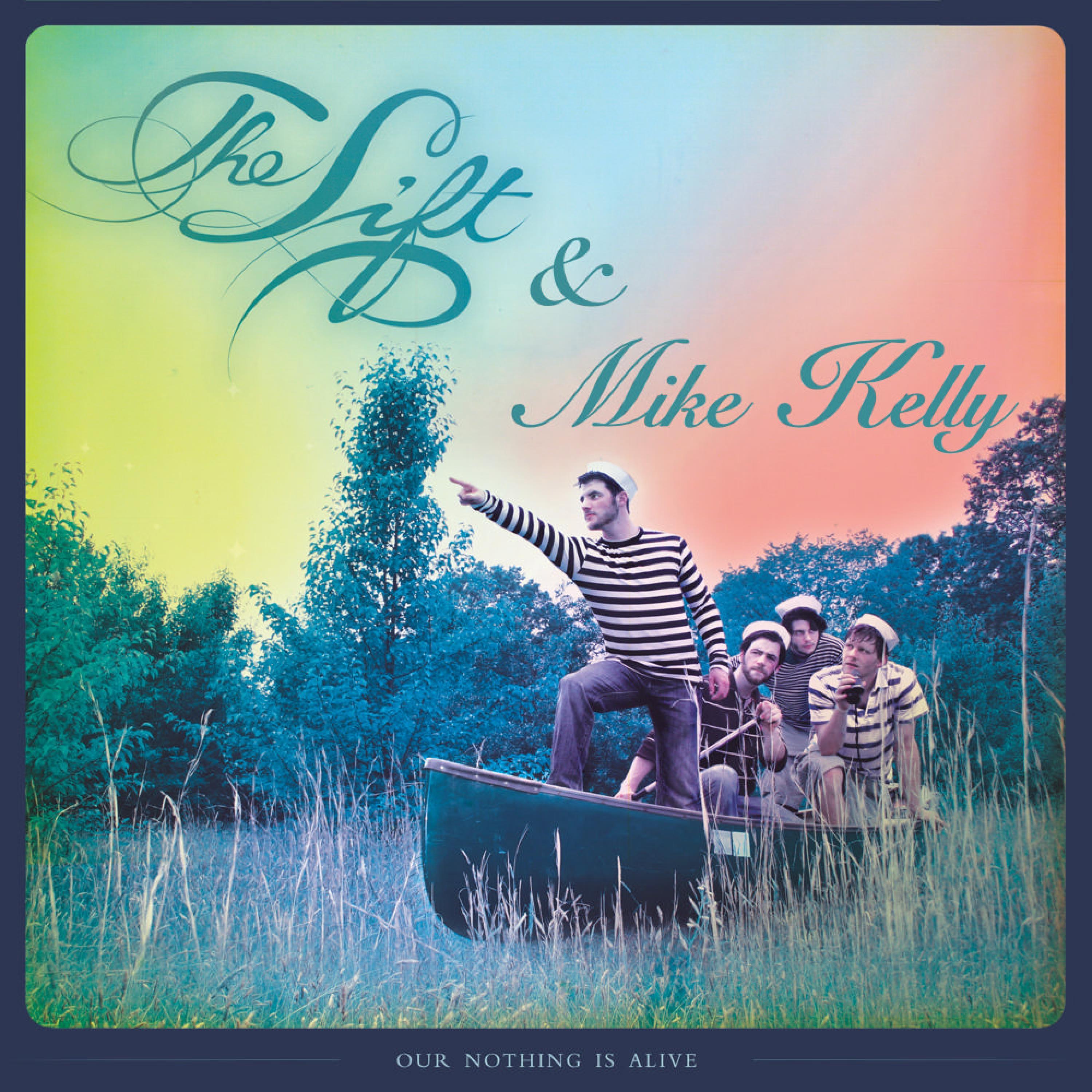 Mike Kelly & the Lift | iHeart