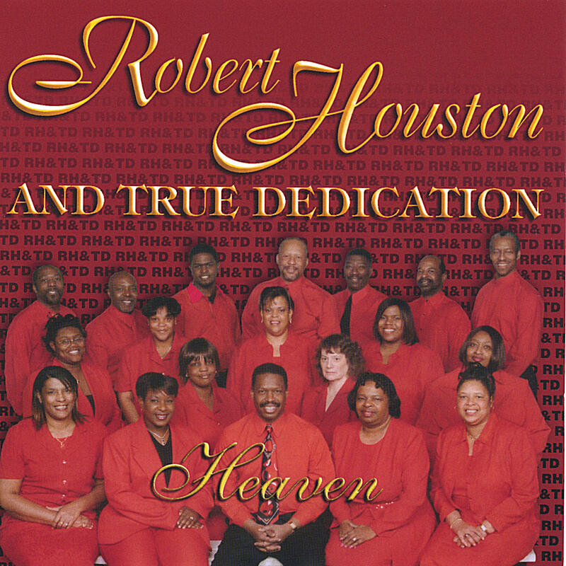 Robert Houston And True Dedication | iHeart