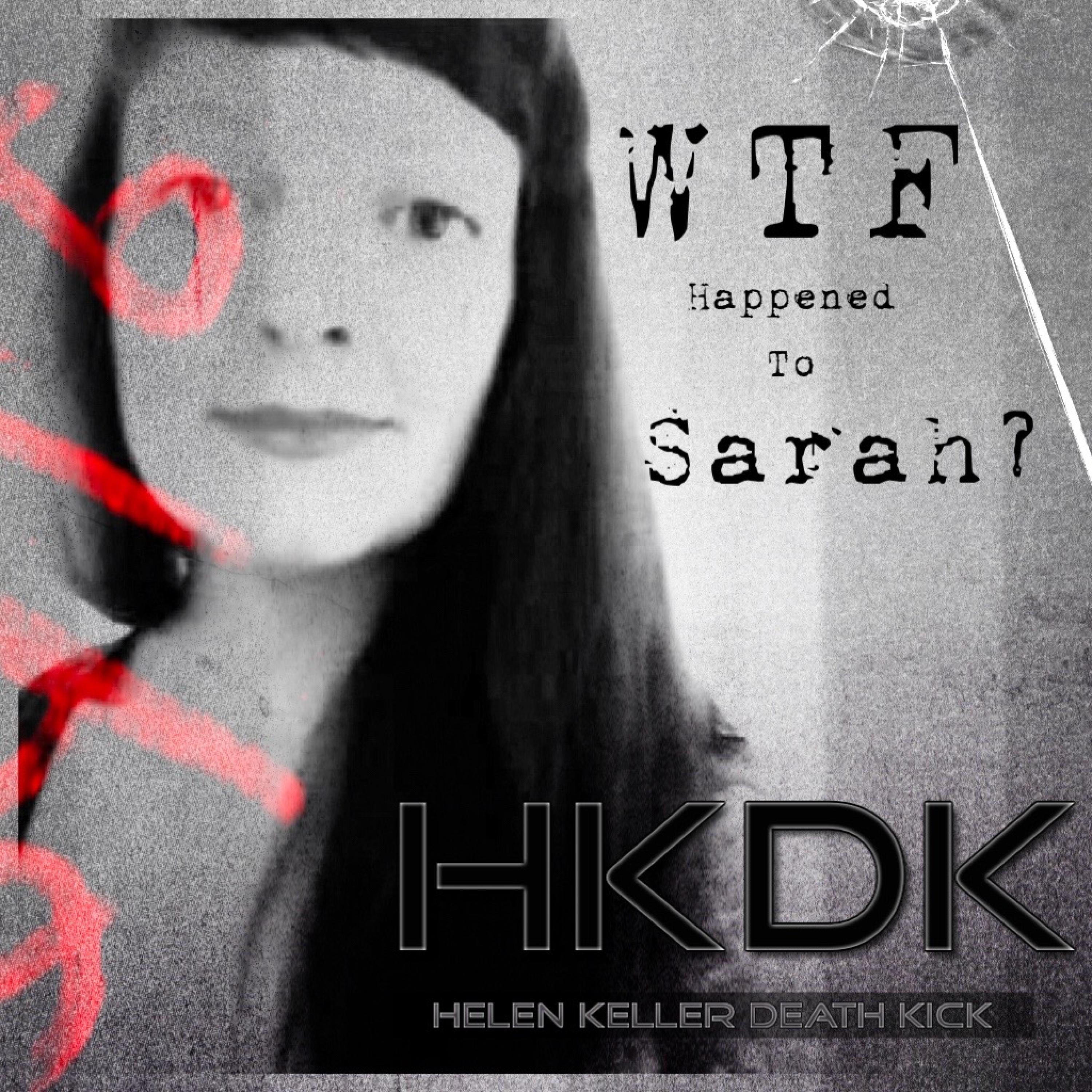 Helen Keller Death Kick | iHeart
