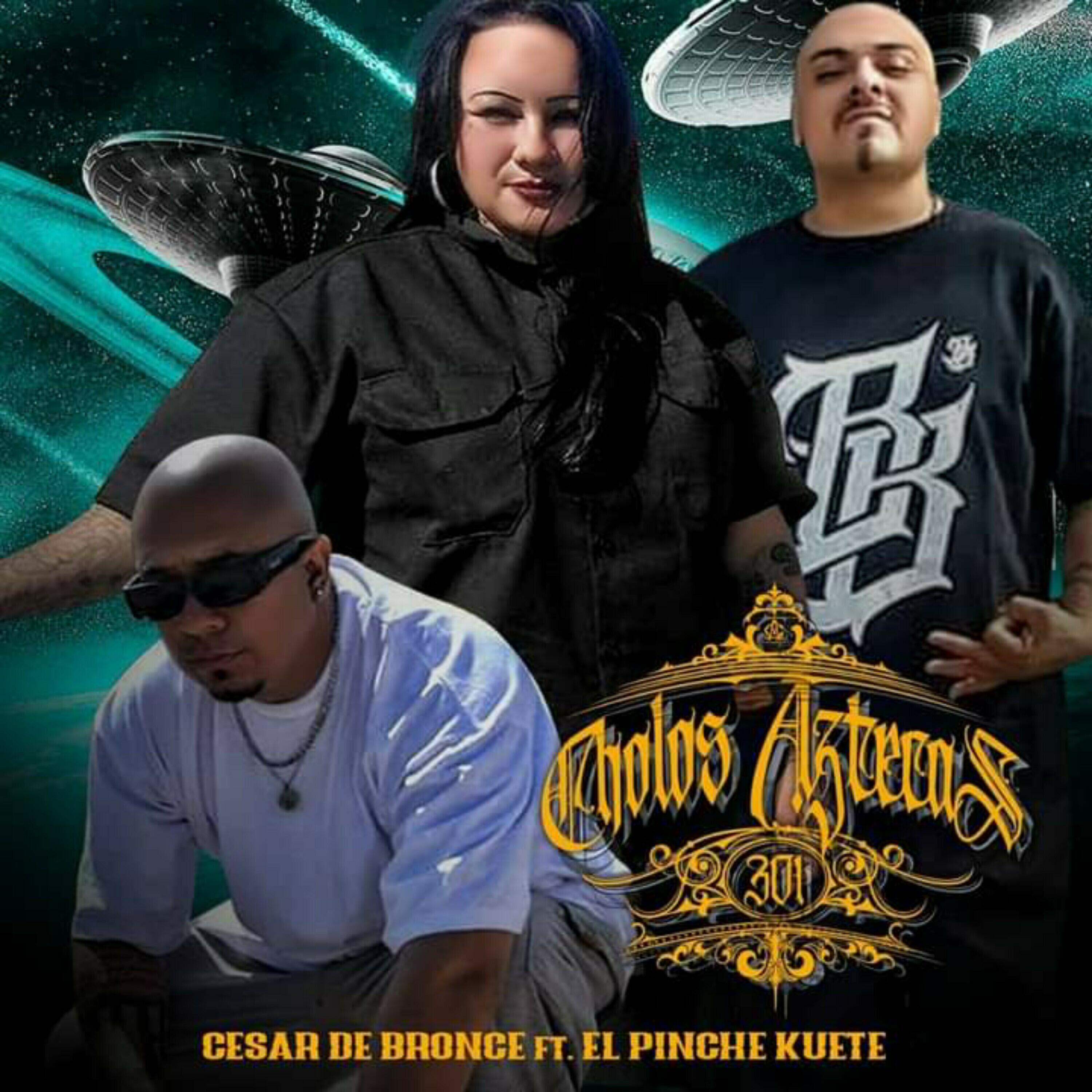 Cholos Aztecas 301 & Cesar de bronce | iHeart