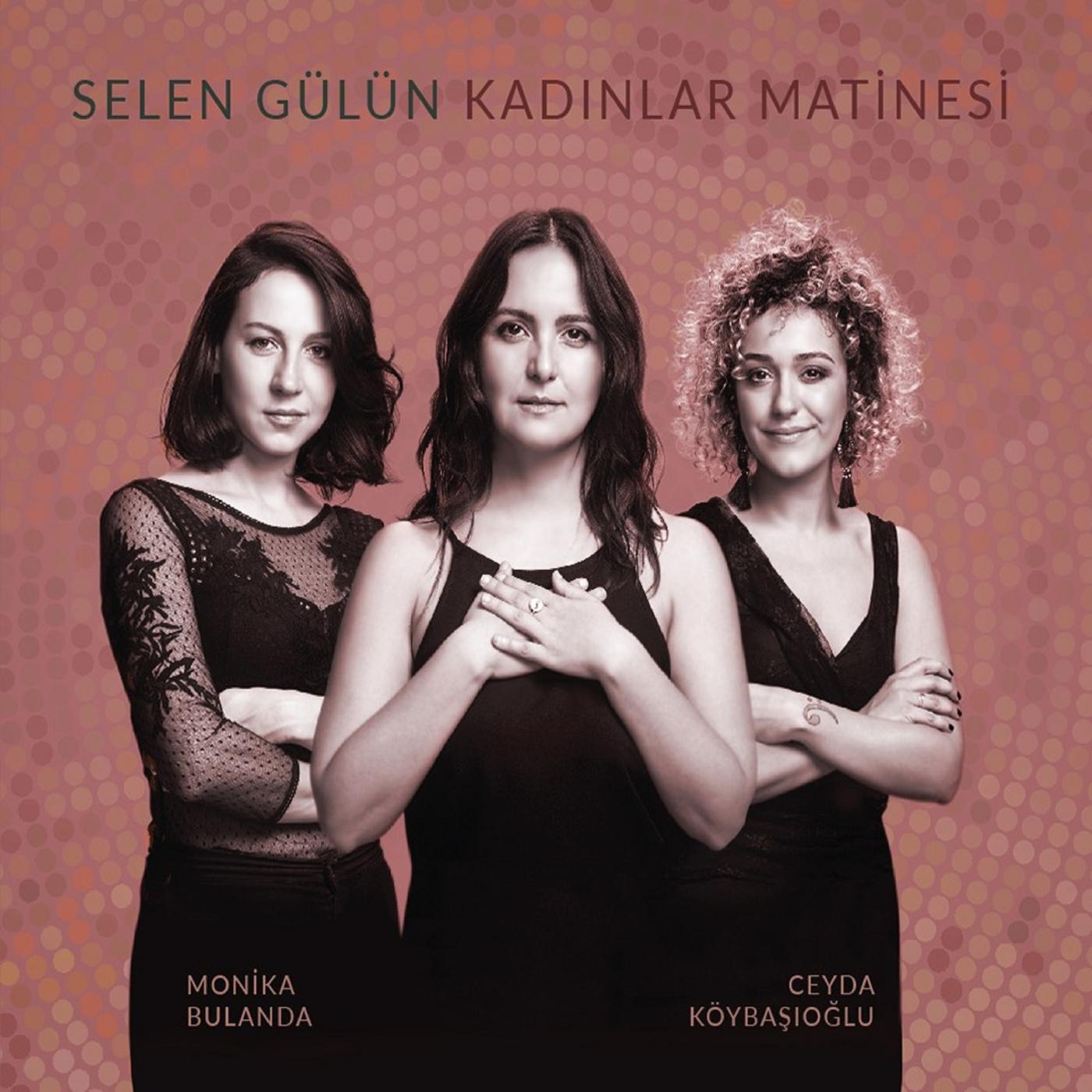 Selen Gulun & Ceyda Koybasioglu & Monika Bulanda & Ayse Tutuncu | iHeart