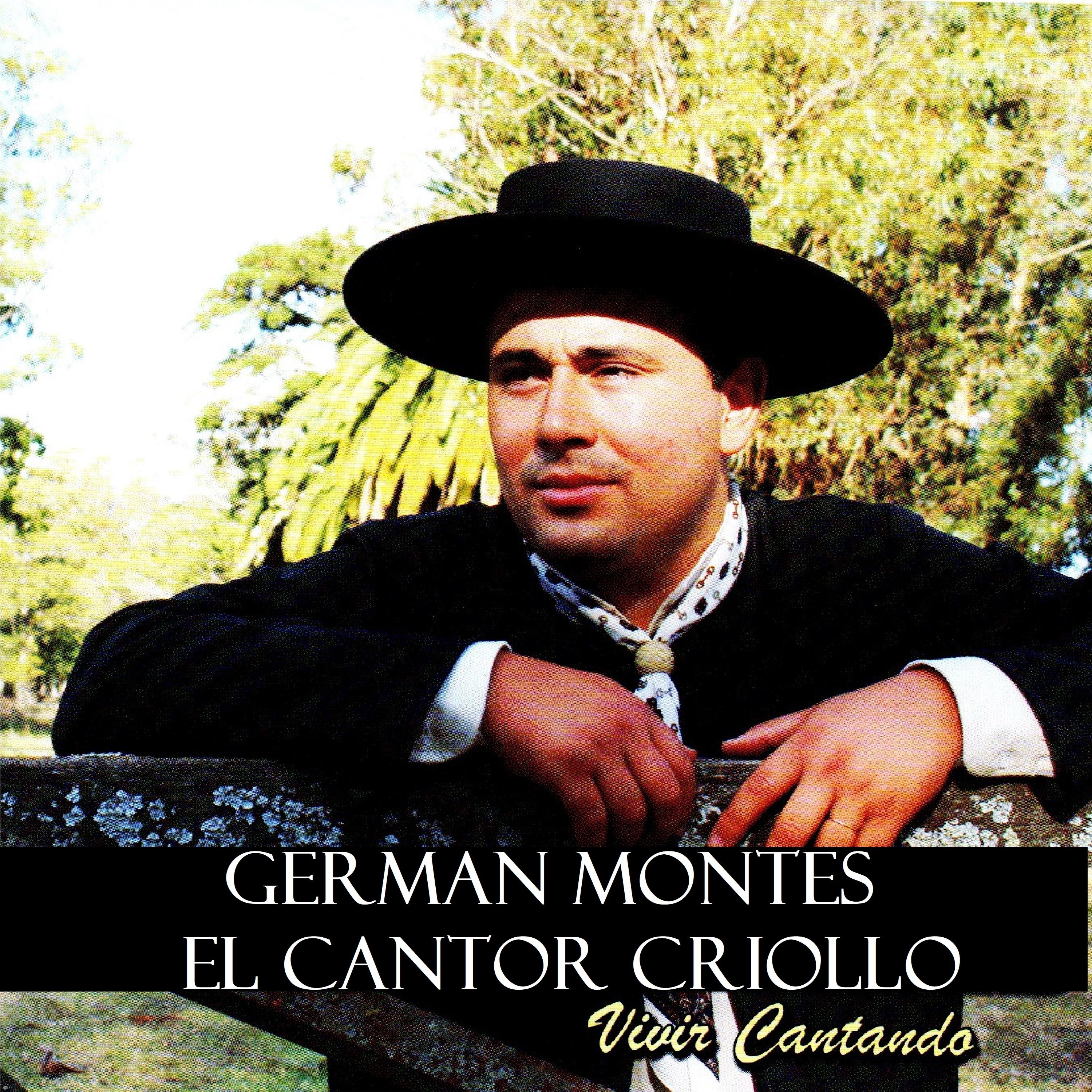 German Montes El Cantor Criollo & Nicolás Membriani | iHeart