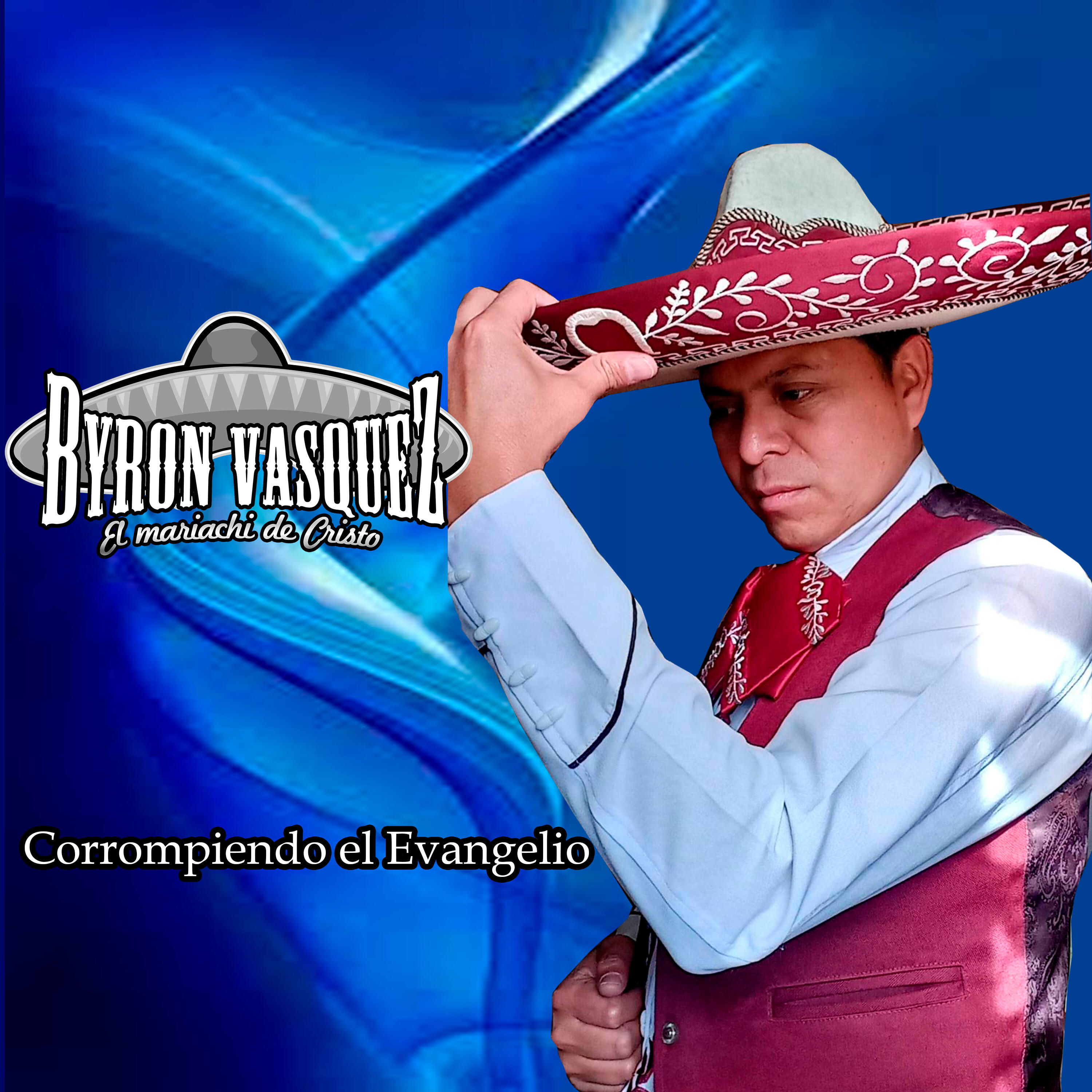 Byron Vasquez El Mariachi de Cristo | iHeart