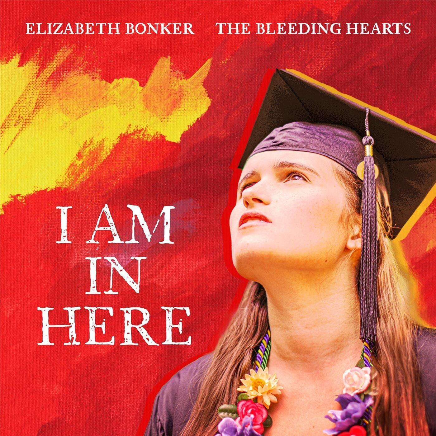 Elizabeth Bonker & The Bleeding Hearts | iHeart