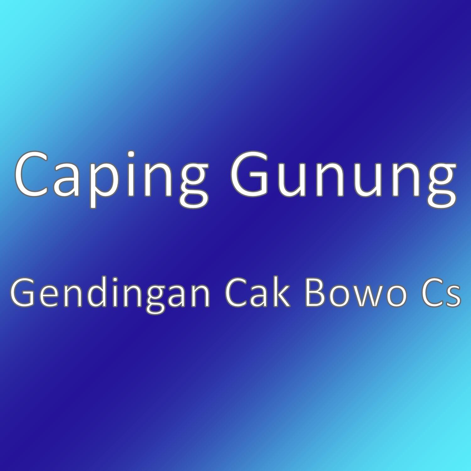 Caping Gunung | iHeart