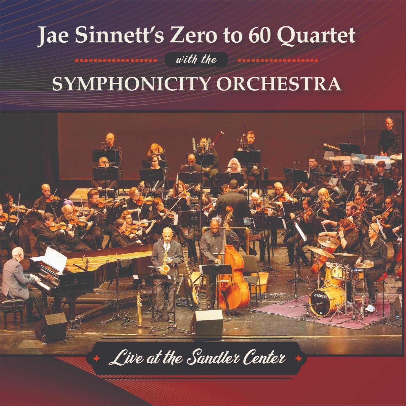 Jae Sinnett's Zero to 60 Quartet & Symphonicity Orchestra | iHeart
