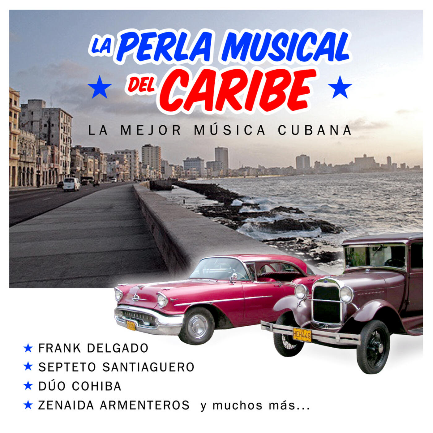 La Perla Musical Del Caribe - La Mejor Música Cubana | iHeart