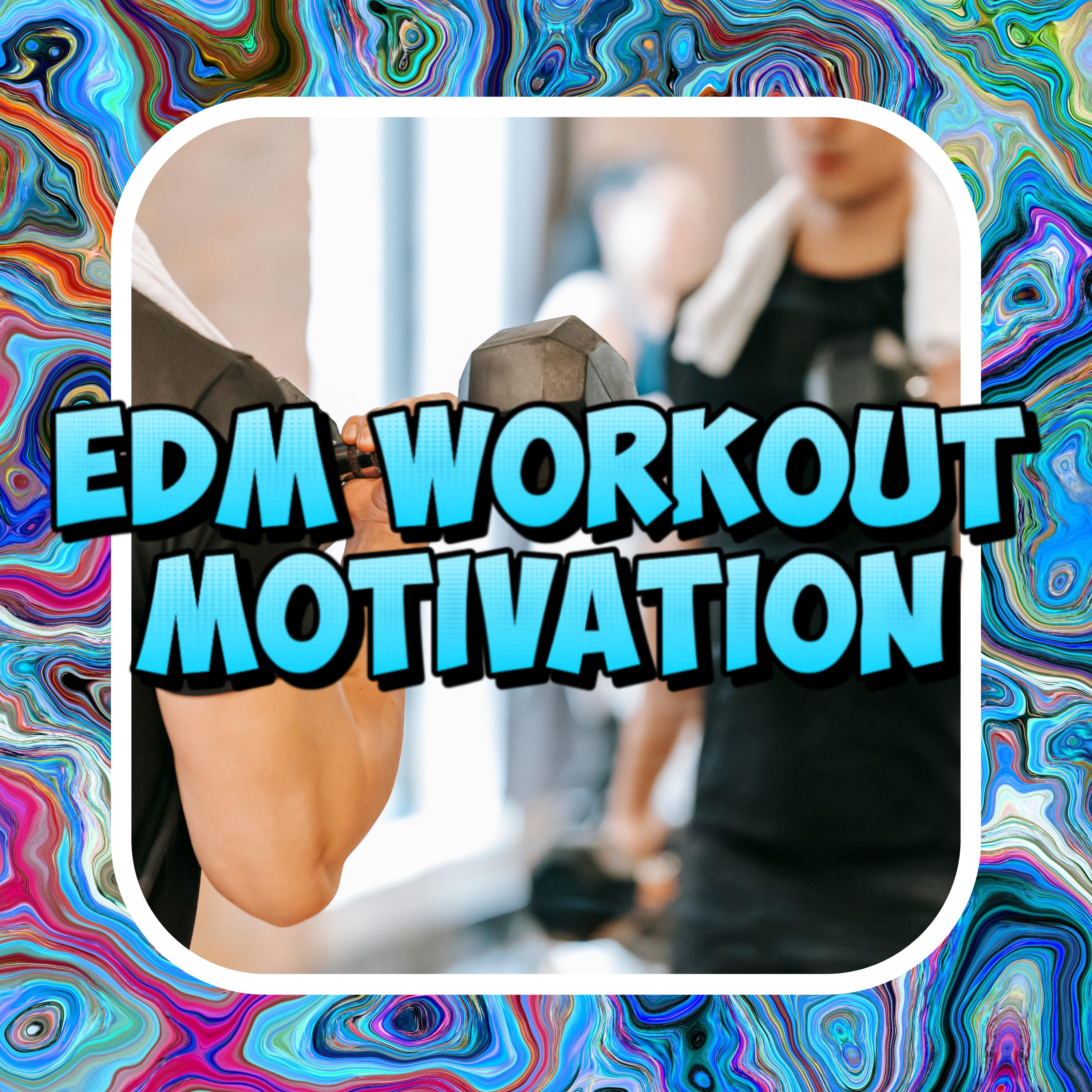 EDM Workout Motivation & Electronic Cardio Music | iHeart